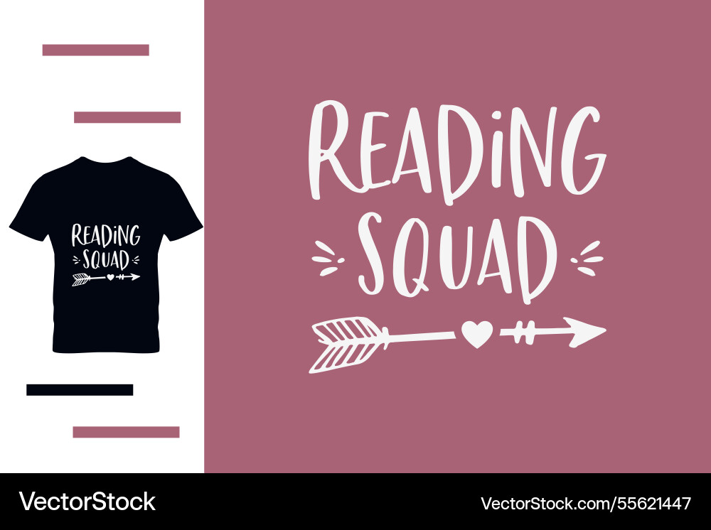 Reading squad t shirt design Royalty Free Vector Image