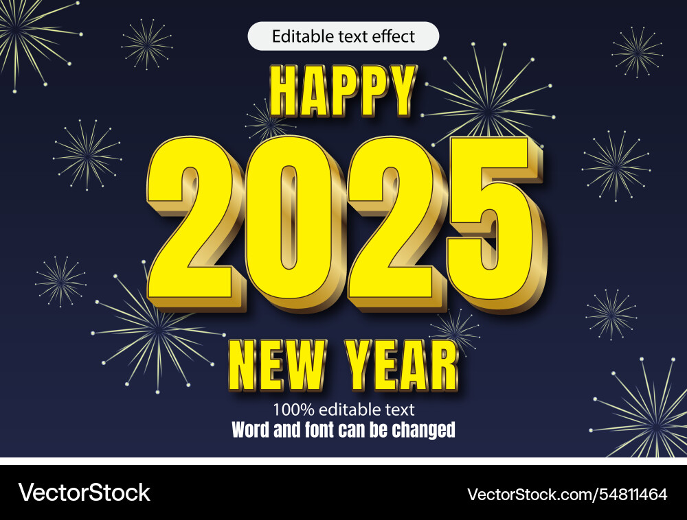 Happy new year 2025 editable text effect 3d Vector Image