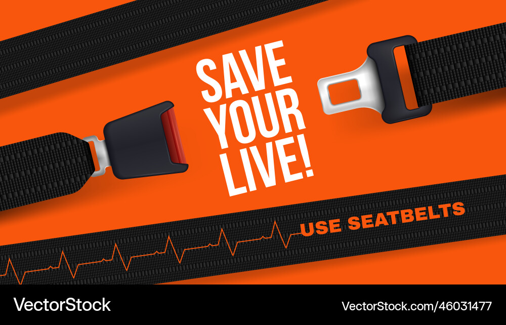 Car safety seatbelt poster Royalty Free Vector Image