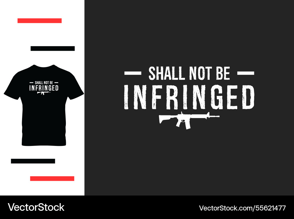 Shall not be infringed t shirt design Royalty Free Vector