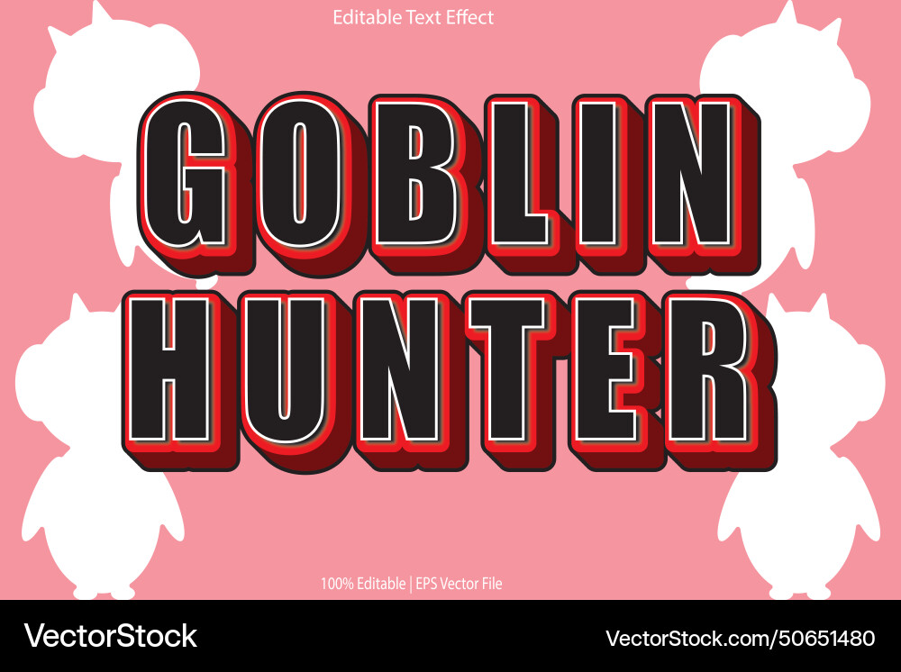 Goblin hunter editable text effect emboss flat Vector Image