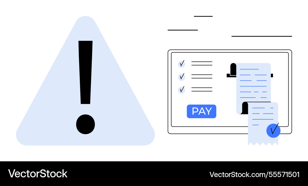 Digital payment reminder with exclamation mark Vector Image