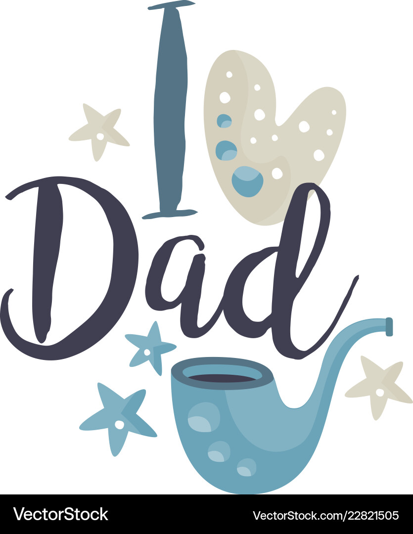 Happy Father's Day Dad Logo Royalty Free Vector Image