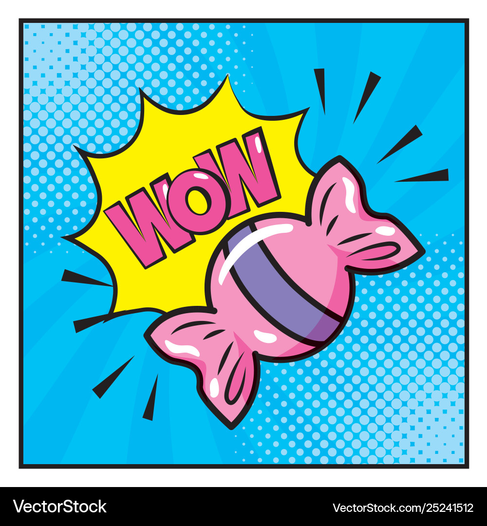 Sweet candy with wow pop art message Royalty Free Vector