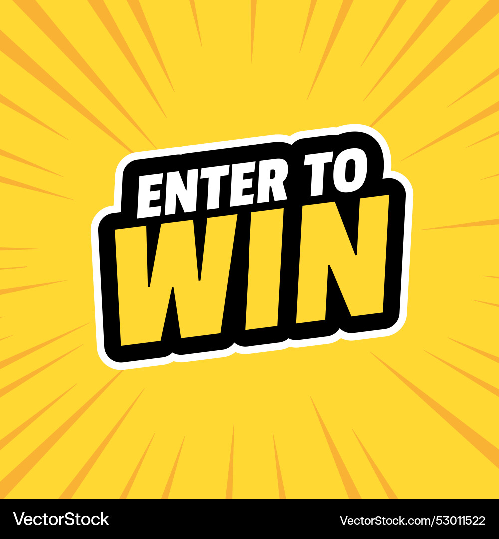 Enter to win promotion banner background Vector Image