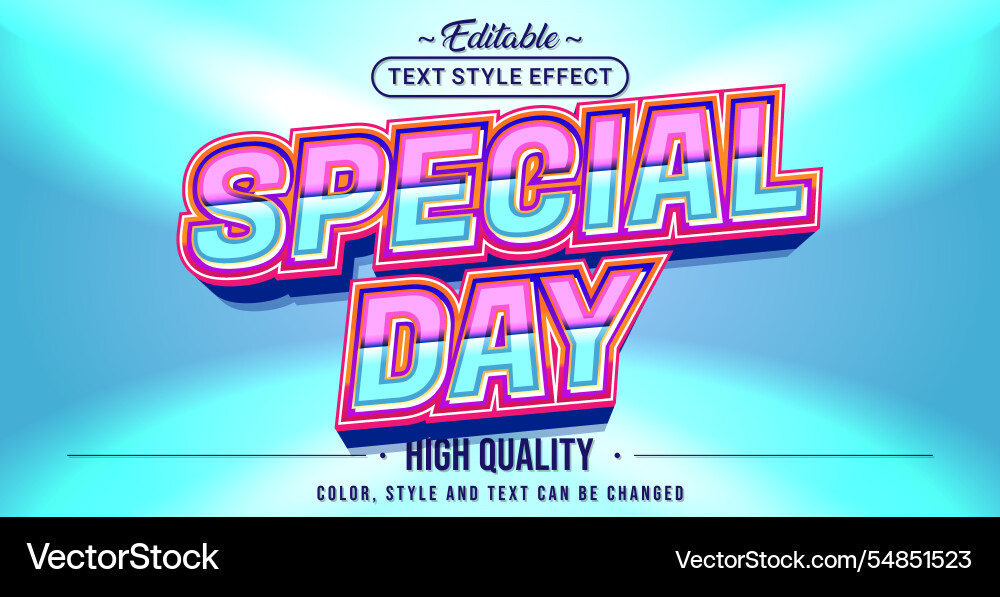 Editable text style effect - special day Vector Image