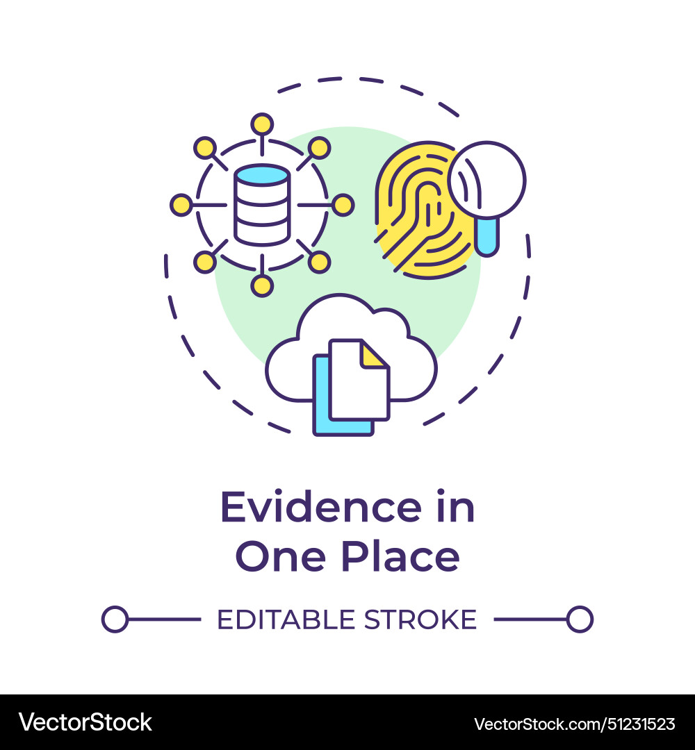 Evidence in one place multi color concept icon Vector Image