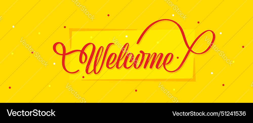 Welcome calligraphy banner on yellow background Vector Image