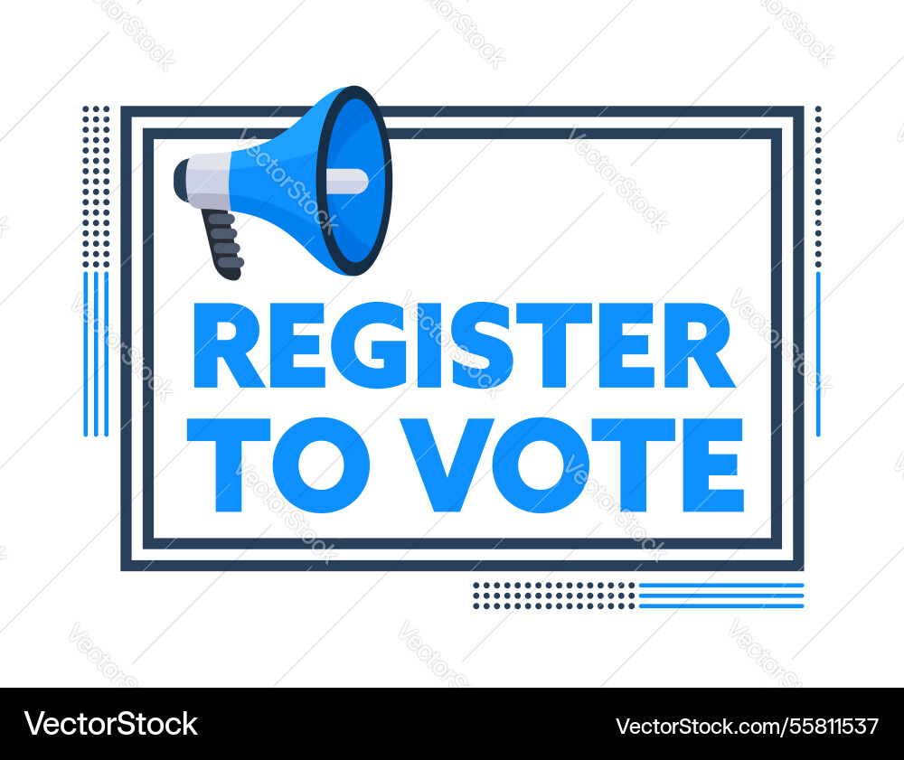 Megaphone announcing register to vote on white Vector Image