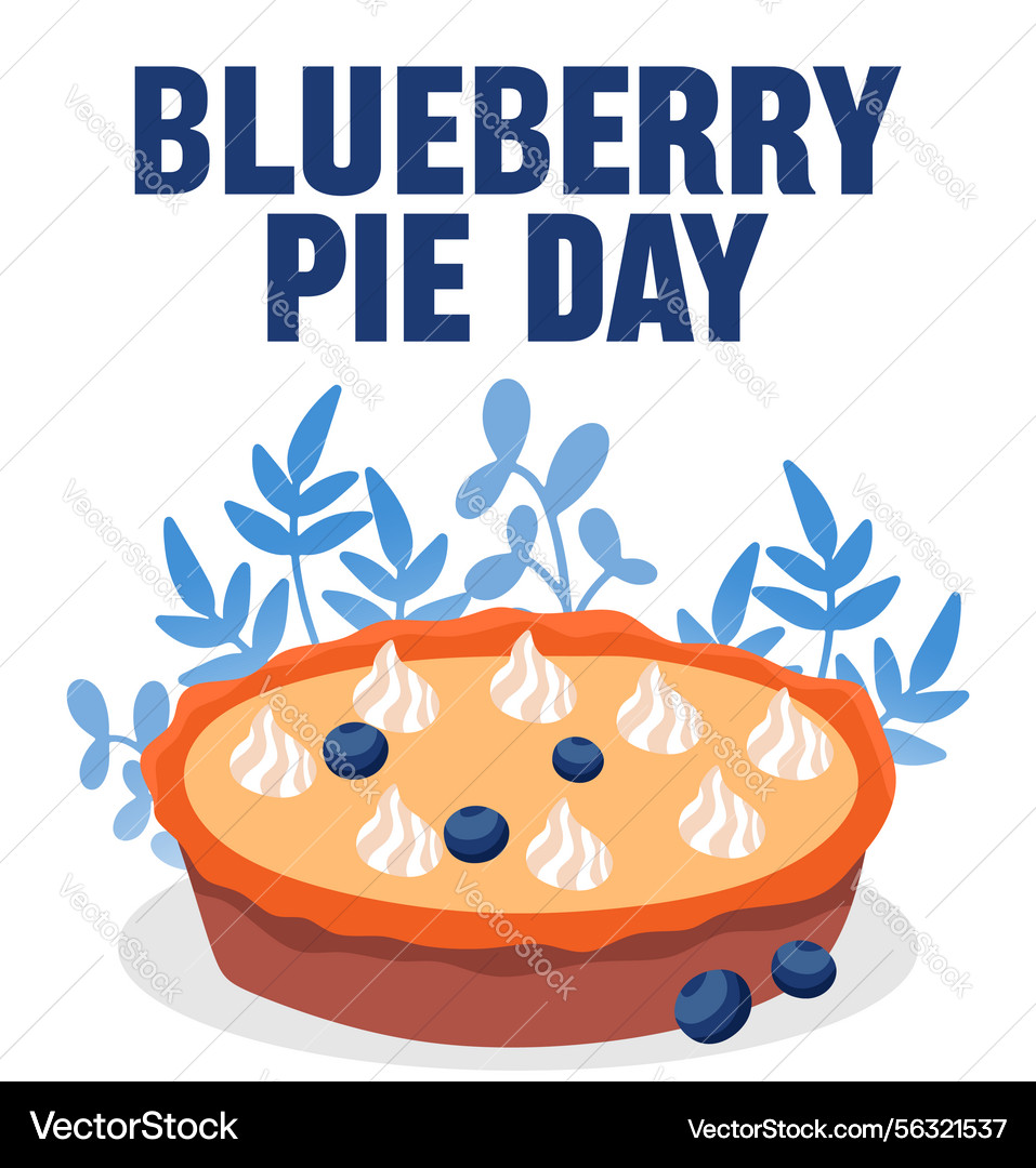 National blueberry pie day with delicious blueberr
