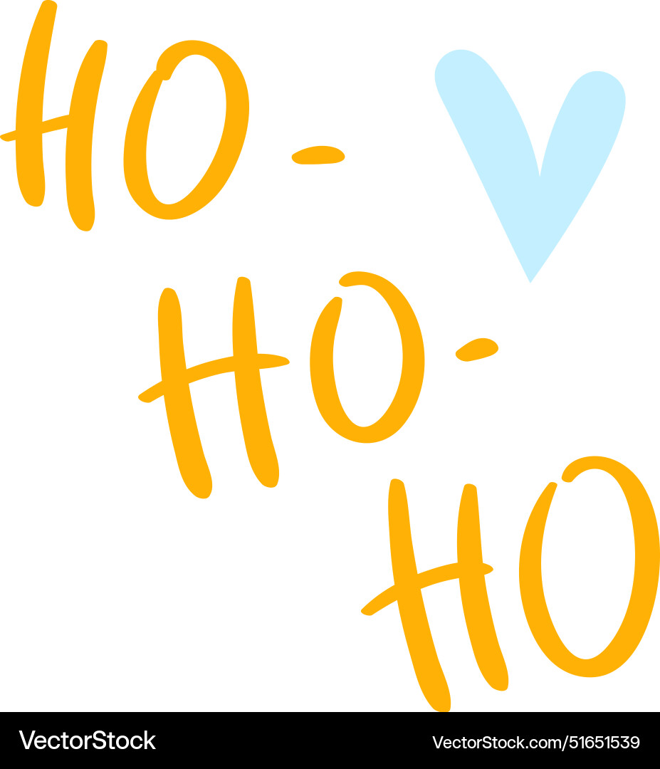 Handwritten text reads ho accented blue heart Vector Image