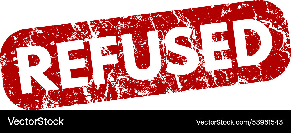 Refused - roter Gummistempel mit Grunge-Effekt Vektorbild