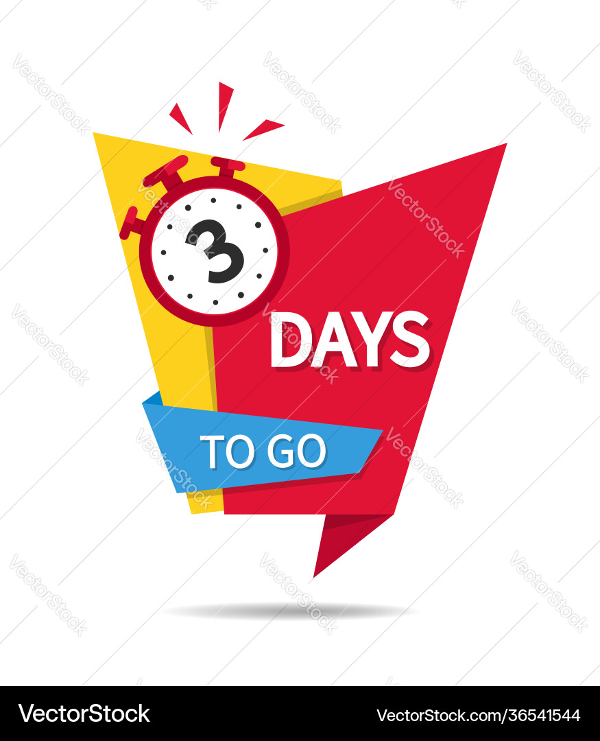 Countdown 3 days sale to go end Royalty Free Vector Image