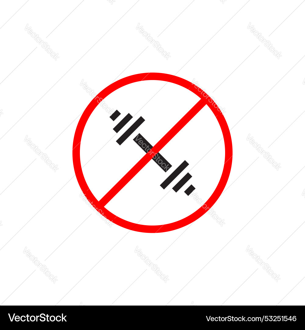 Forbidden barbell sign avoid gym exercise symbol Vector Image