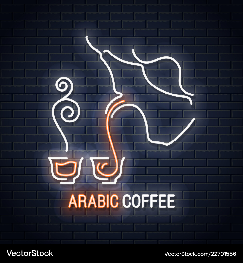 Arabic coffee neon cup sign background restaurant Vector Image