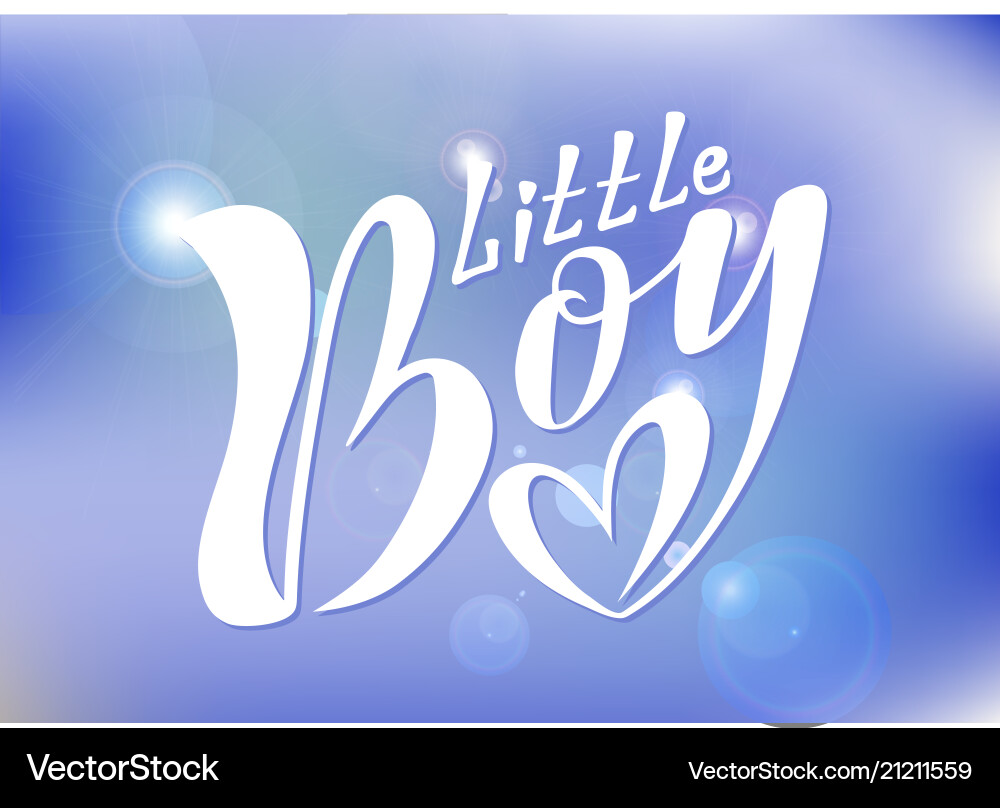 Beautiful handwritten text little boy Royalty Free Vector