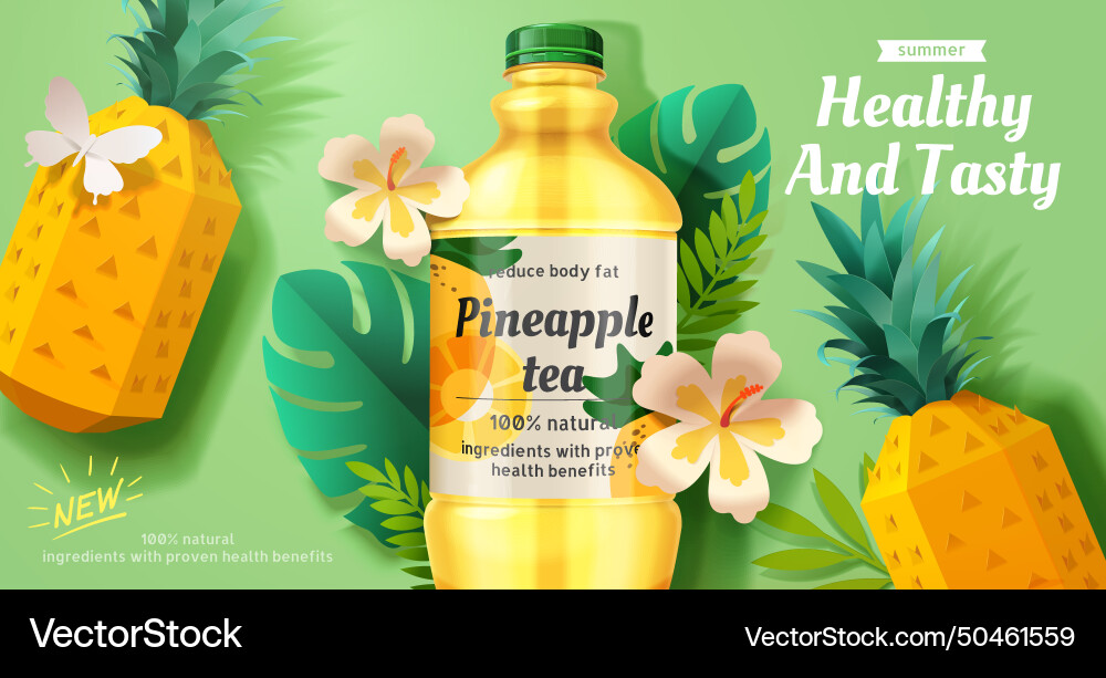 Healthy pineapple herbal tea ad Royalty Free Vector Image