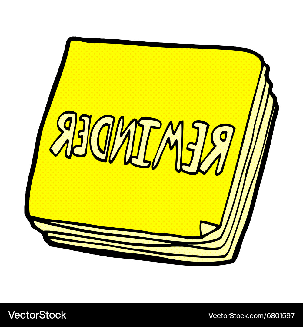 Comic cartoon reminder notes Royalty Free Vector Image