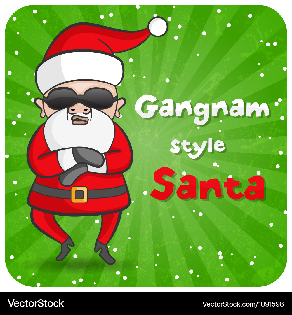 Gangnam style santa Royalty Free Vector Image - VectorStock
