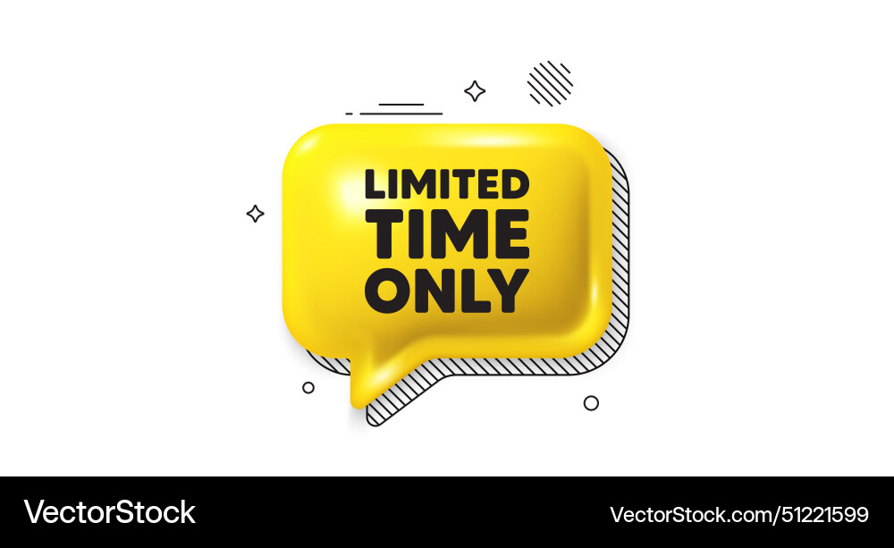 Limited time symbol special offer sign 3d speech Vector Image