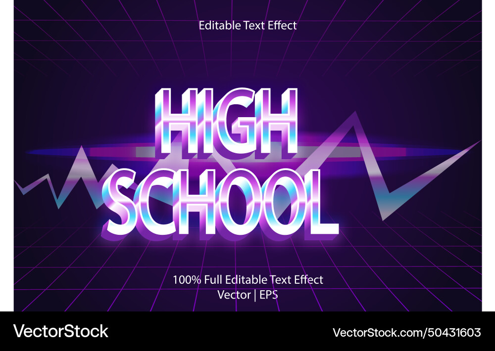 High school editable text effect 3 dimension Vector Image