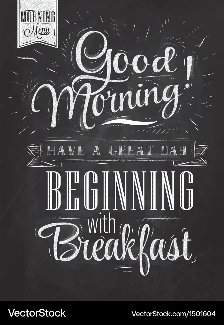 Poster good morning chalk Royalty Free Vector Image