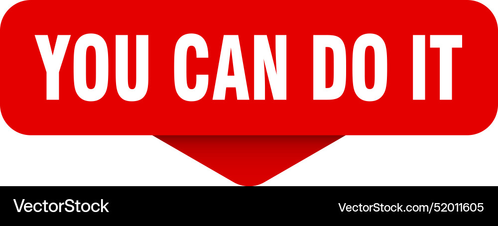 You can do it sticker sign Royalty Free Vector Image