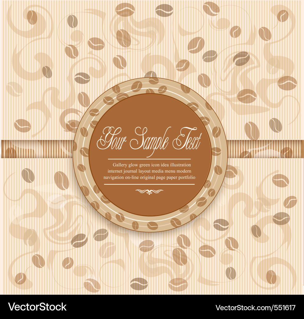 Coffee background Royalty Free Vector Image - VectorStock