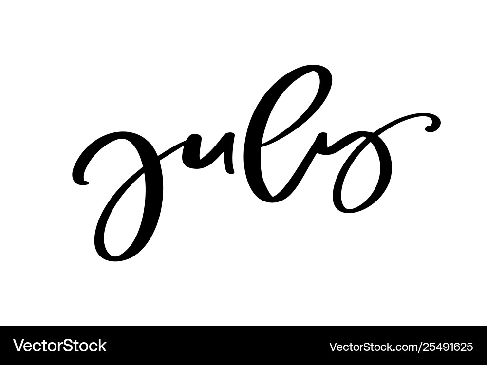 Hand drawn typography lettering text july Vector Image