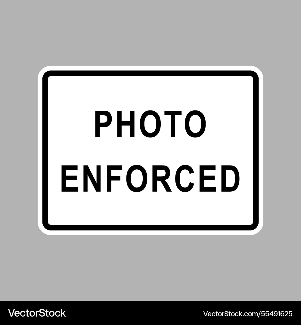 Photo enforced sign text Royalty Free Vector Image