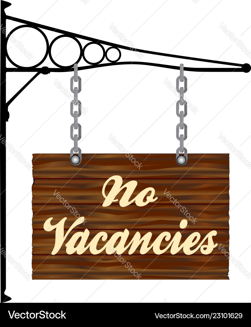 No vacancies hanging sign Royalty Free Vector Image