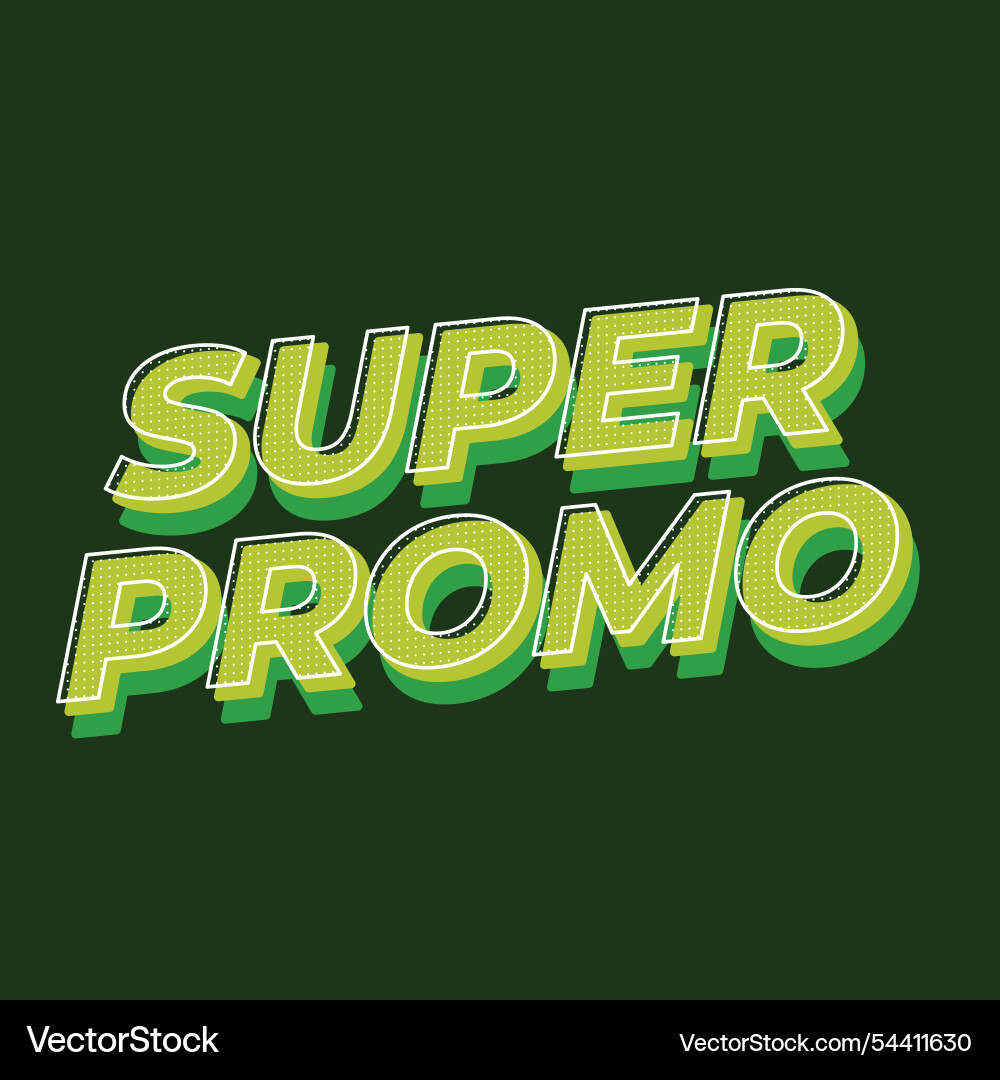 Super promo text effect in square size with bold Vector Image