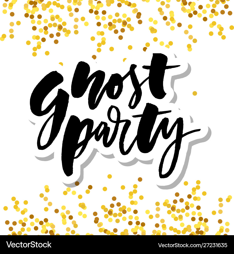 Slogan ghost party phrase graphic print lettering Vector Image