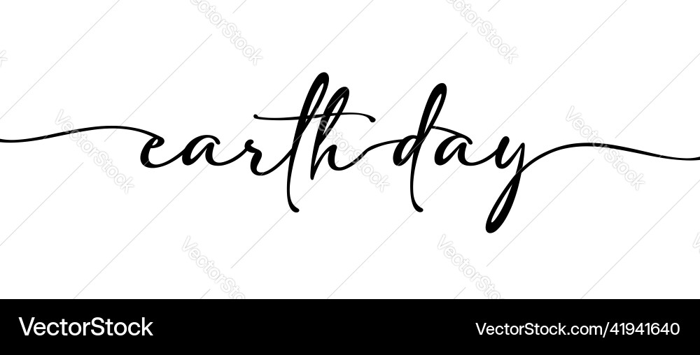 Earth day calligraphy Royalty Free Vector Image