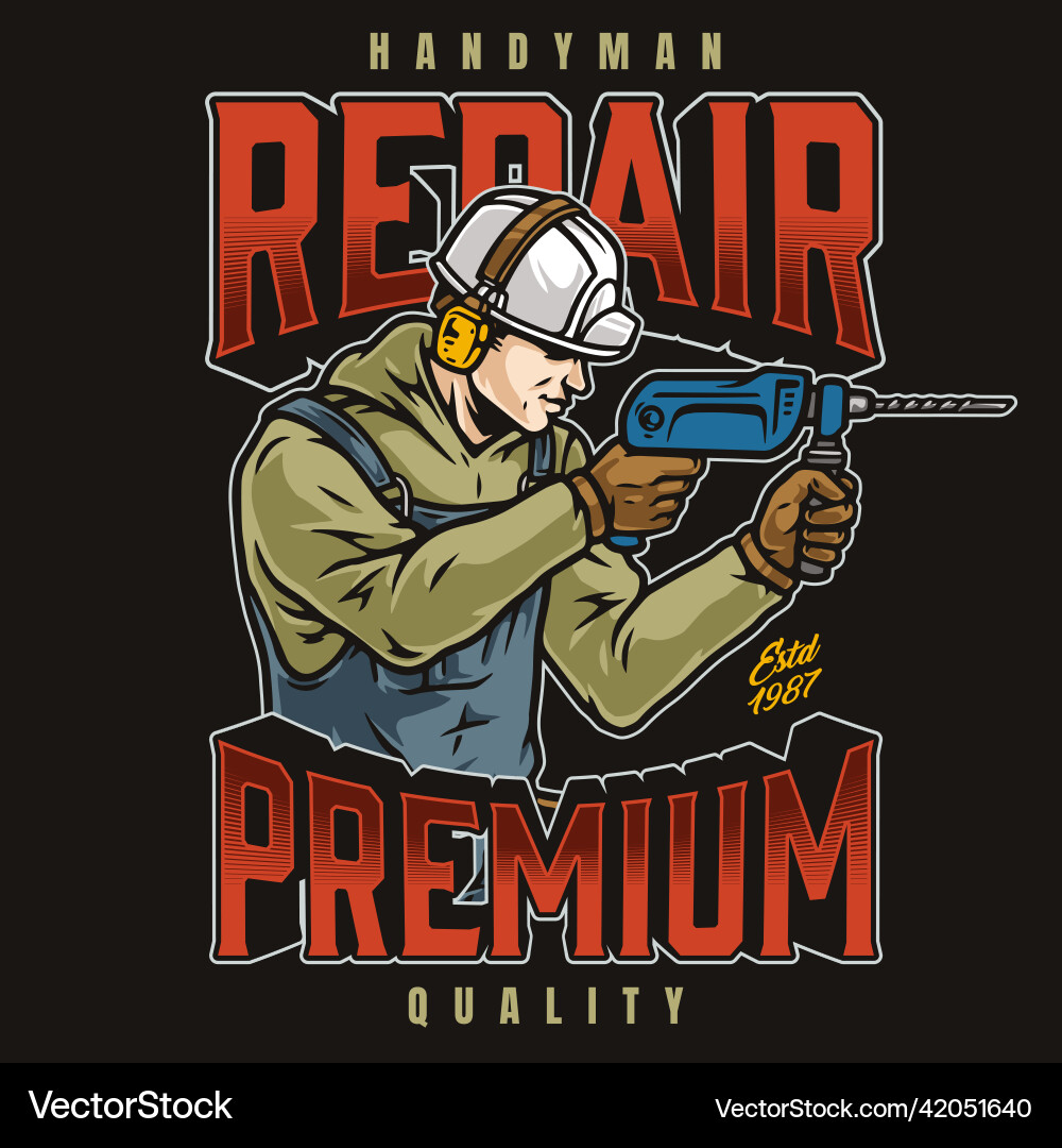 Repairman with drill label on black background Vector Image