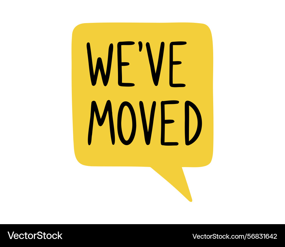 We are Moving Sign Vector Images (over 670)