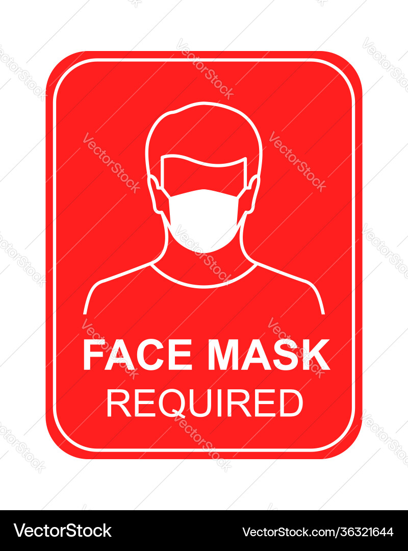 Mandatory Face Mask Sign Royalty Free Vector Image