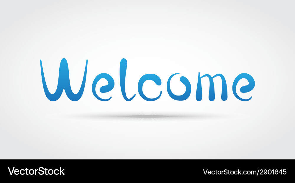 Welcome Royalty Free Vector Image - VectorStock