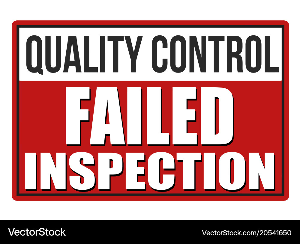 Red Inspection Fail Sign Royalty Free Vector Image