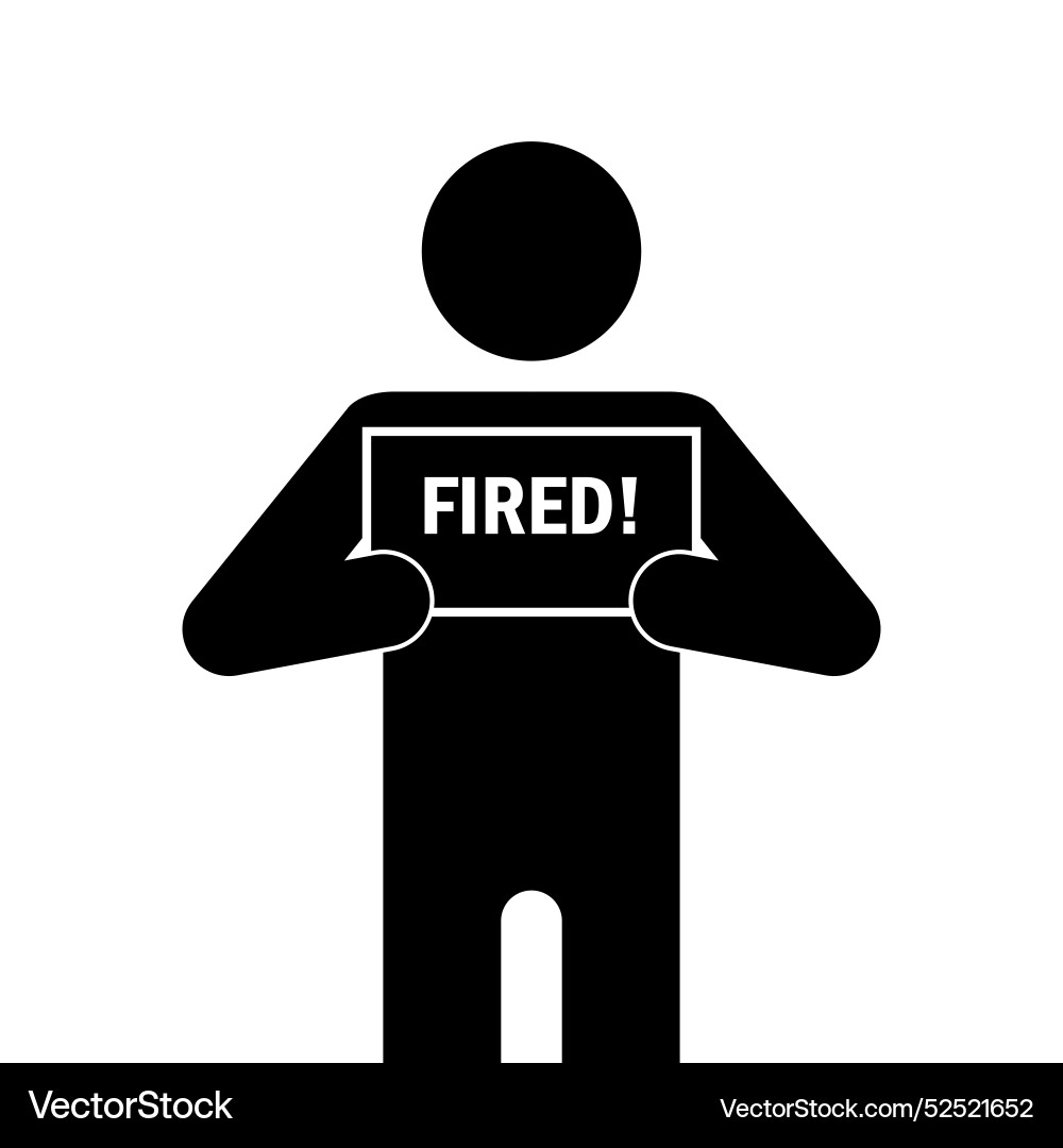 Stick Figure Fired Sign Royalty Free Vector Image