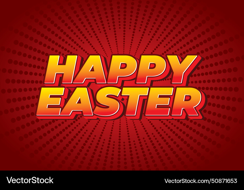 Happy easter text effect design in eye catching Vector Image