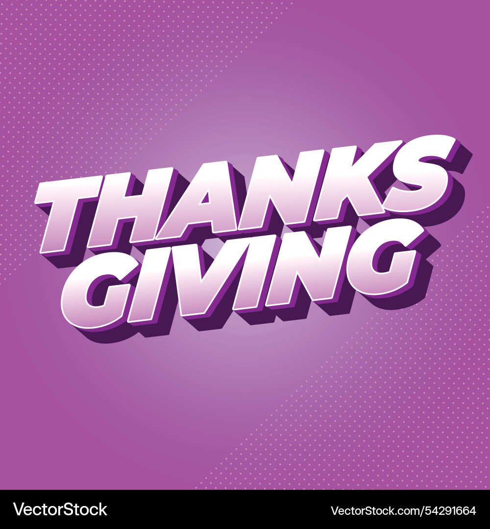 Thanksgiving text effect in bold font with 3d Vector Image
