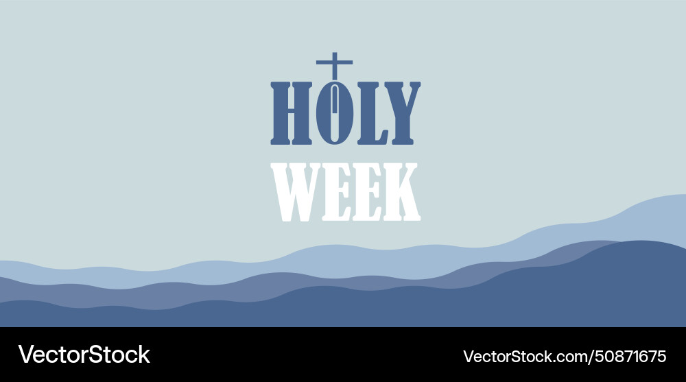 Holy week a masterpiece of design Royalty Free Vector Image