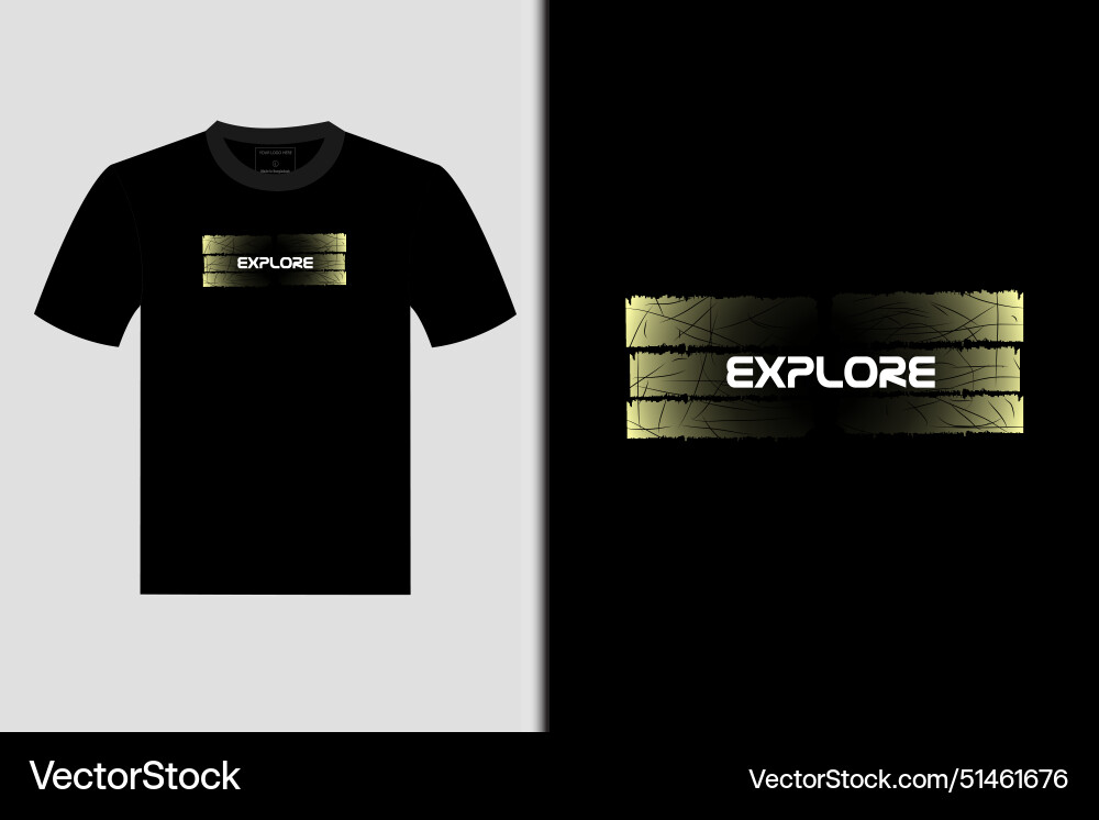 Explore t-shirt design Royalty Free Vector Image