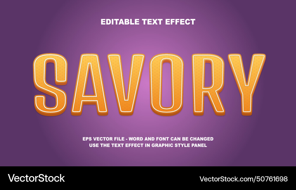 Editable text effect savory 3d template Royalty Free Vector