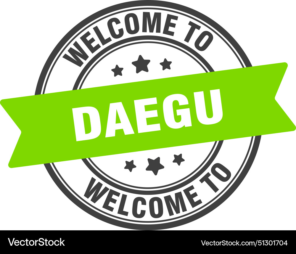 Welcome to daegu stamp round sign Royalty Free Vector Image