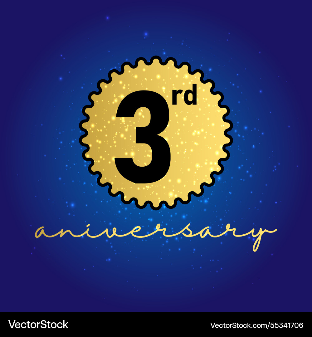 Golden badge 3 years anniversary logo 3rd Vector Image