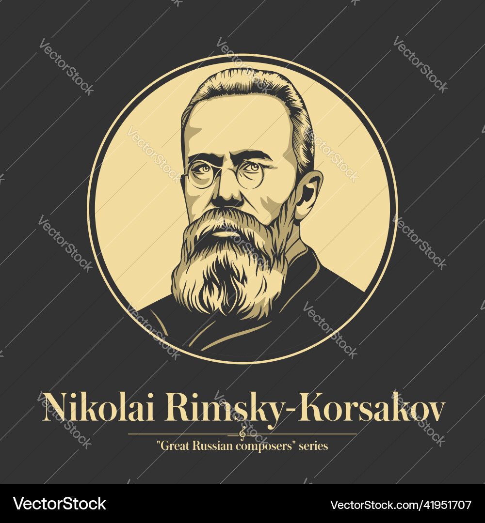 Nikolai rimsky-korsakov was a russian composer Vector Image