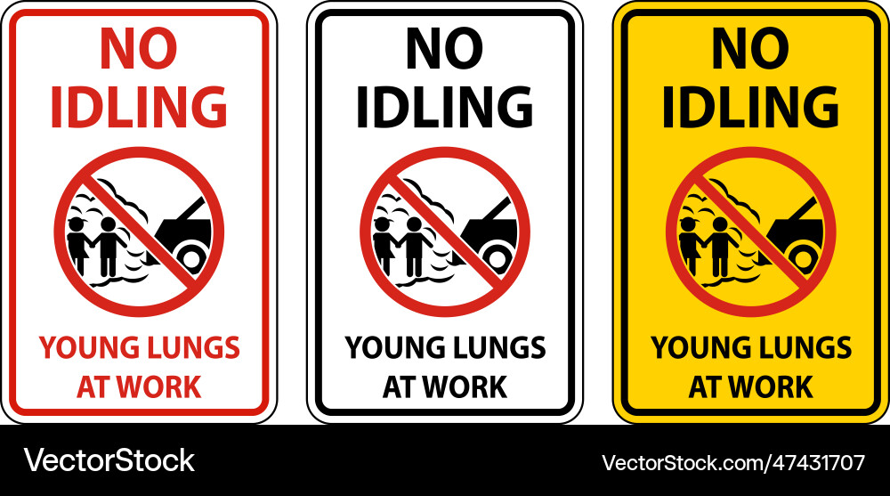 No idling young lungs at work sign on white Vector Image