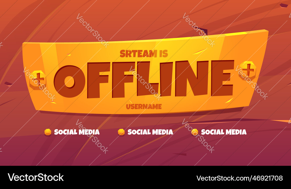 Stream is offline twitch cartoon background label Vector Image